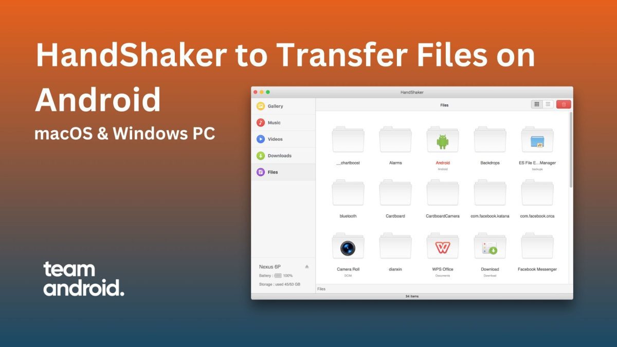 HandShaker: Transfer Files from Android to macOS, Windows PC