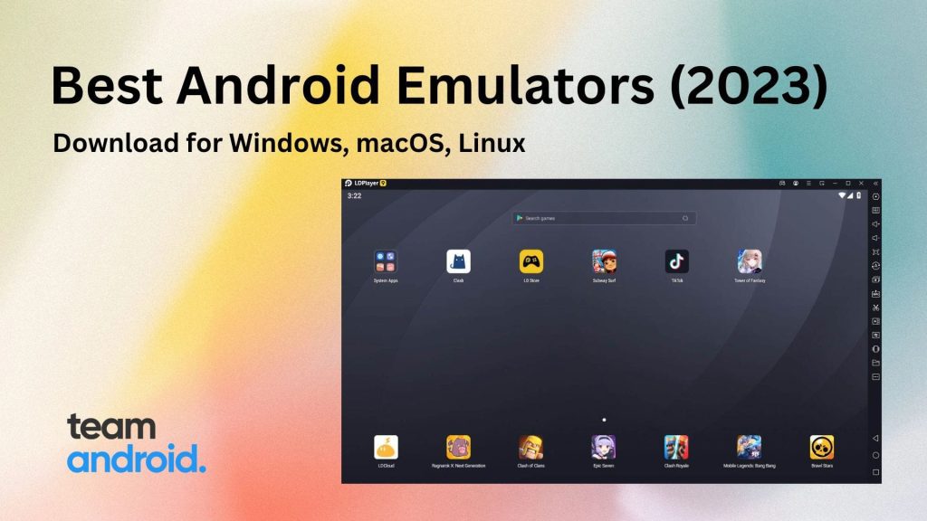 Best Android Emulators for Windows PC, Mac, Linux (2023)