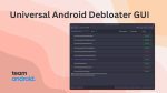 Download Universal Android Debloater GUI | Remove Bloatware