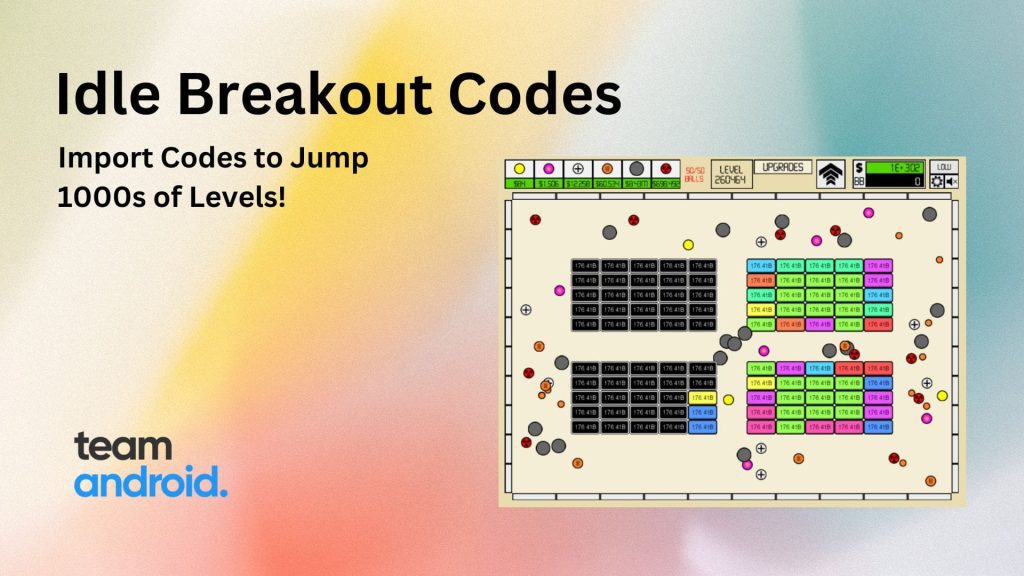 Idle Breakout Codes, Hacks and Import Codes